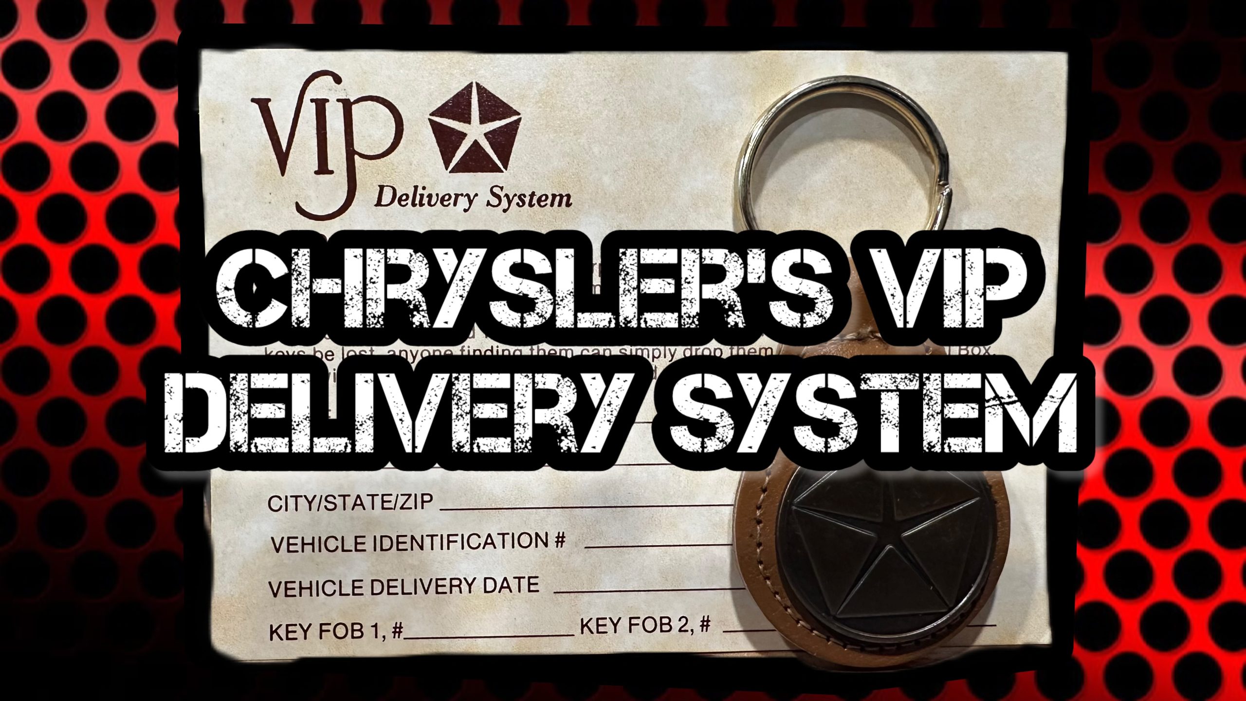 Chrysler's VIP Delivery System: A Legacy of Customer Care - MoparInsiders